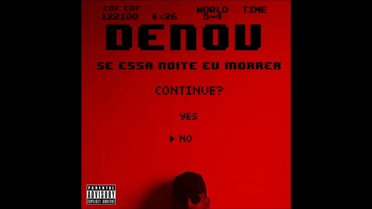 Denov lança single “Se Essa Noite Eu Morrer” - Polifonia Periférica