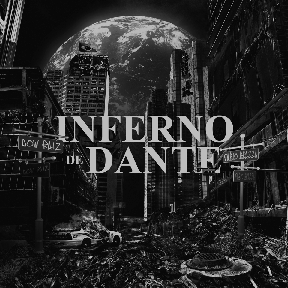 Confira "Inferno de Dante", colaboração entre os rappers Dow Raiz e ...